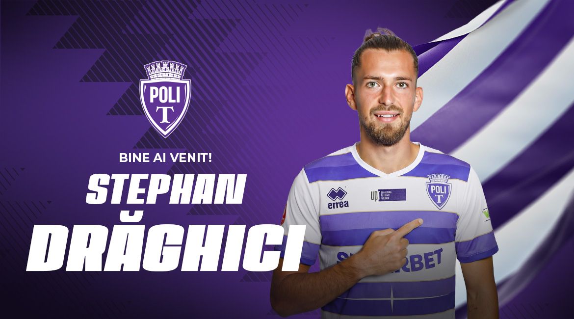 Stephan Drăghici a semnat cu Politehnica! - Politehnica Timișoara